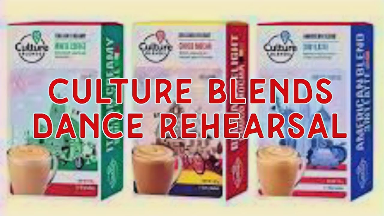 Culture Blends Coffee Dance Rehearsal - YouTube