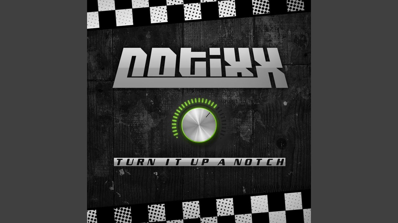 Turn It Up A Notch - YouTube