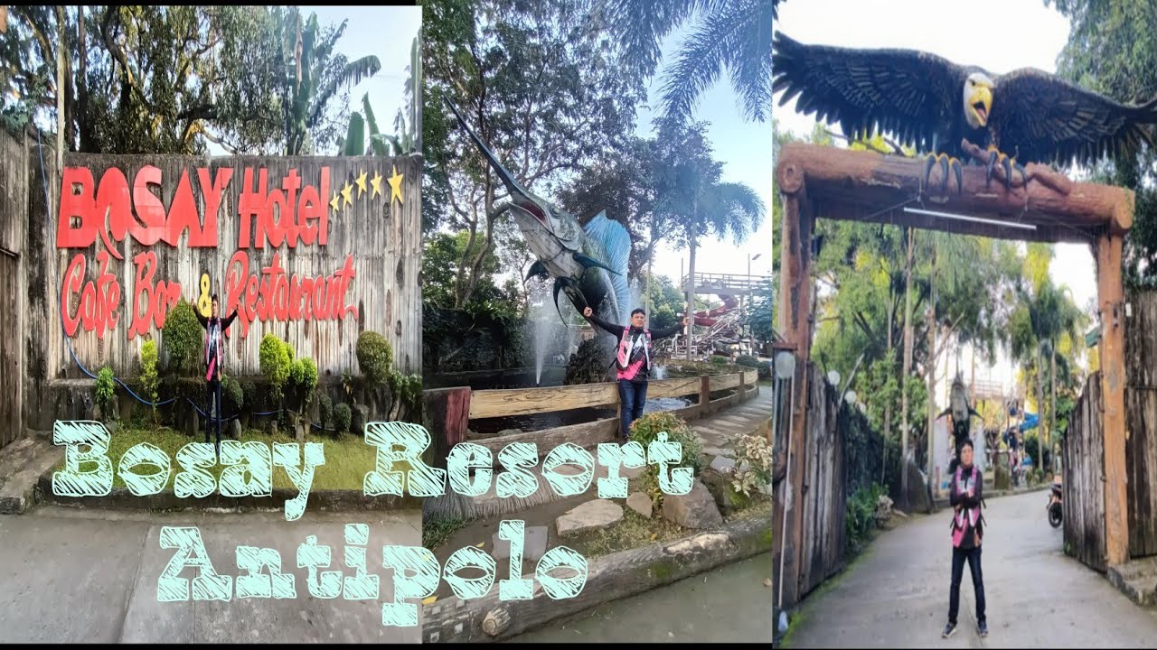 Bosay Resort Antipolo Rizal - YouTube