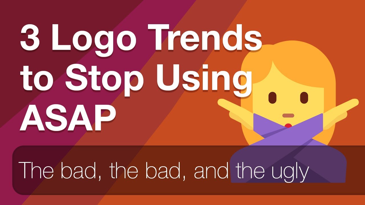 Top 3 Logo Trends to Stop Using ASAP - YouTube
