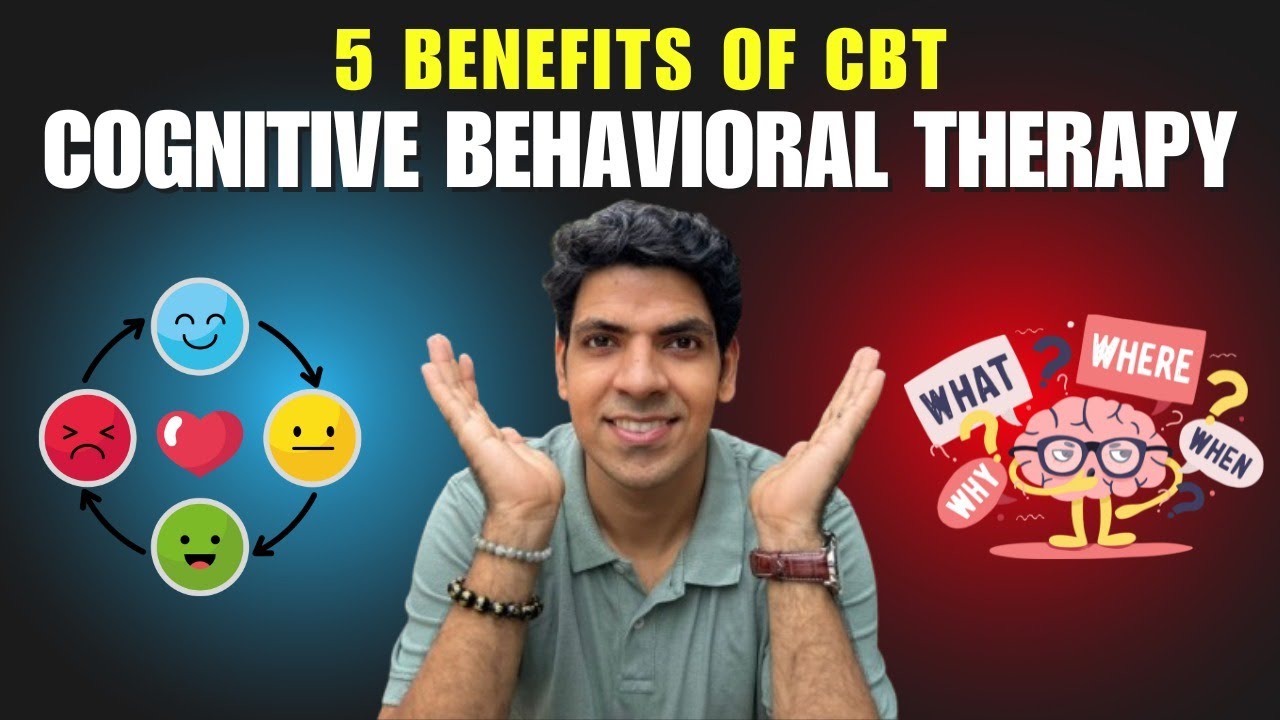 5 Benefits of CBT Cognitive Behavioral Therapy | CoachForMind - YouTube