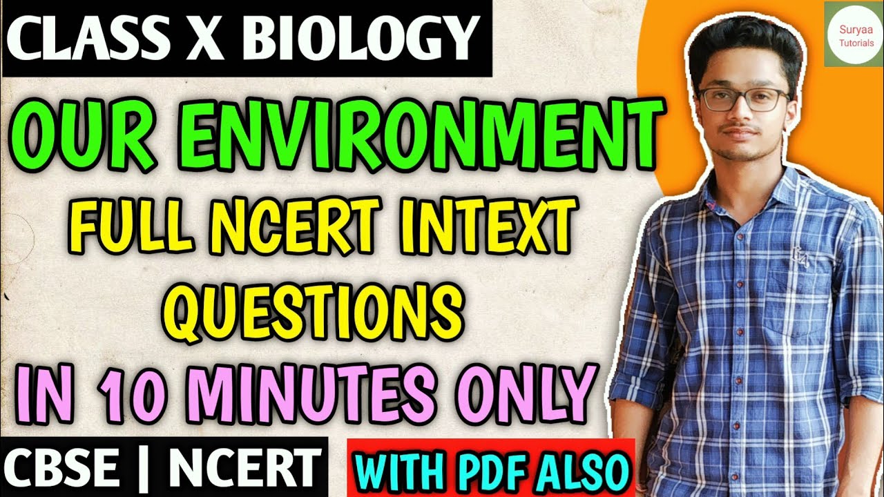 Full Ncert Intext Solutions Chapter - 15 Our Environment Class 10 CBSE ...