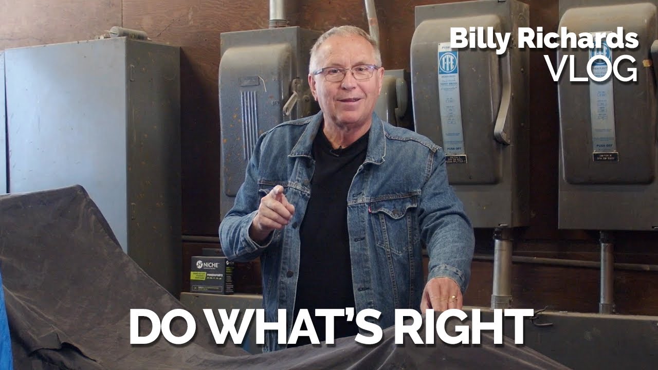 Do What's Right | Billy Richards Vlog - YouTube