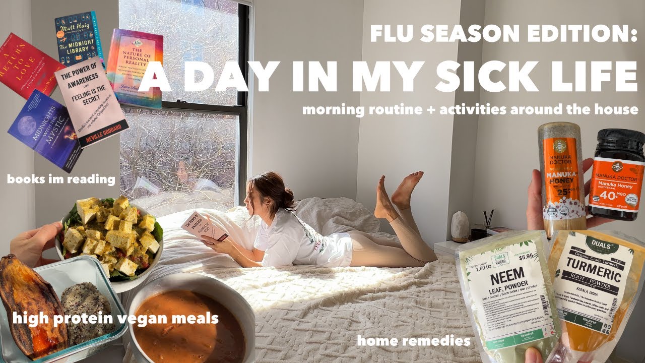Sick Day Self-Care 🤧 Home remedies, what I eat, relaxing activities ...