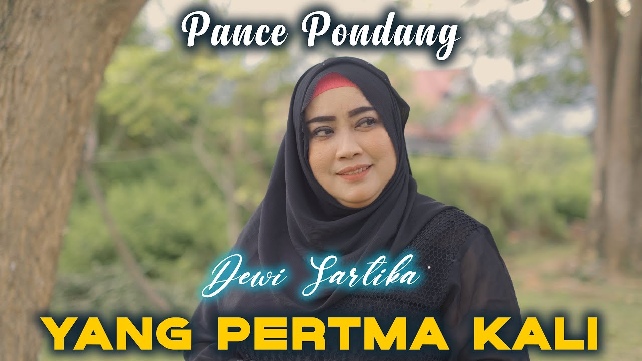 Yang Pertama Kali - Pance Pondang ( Cover Dewi Sartika ) - YouTube