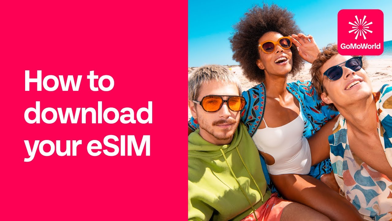 GoMoWorld - How to Set Up Your eSIM - YouTube