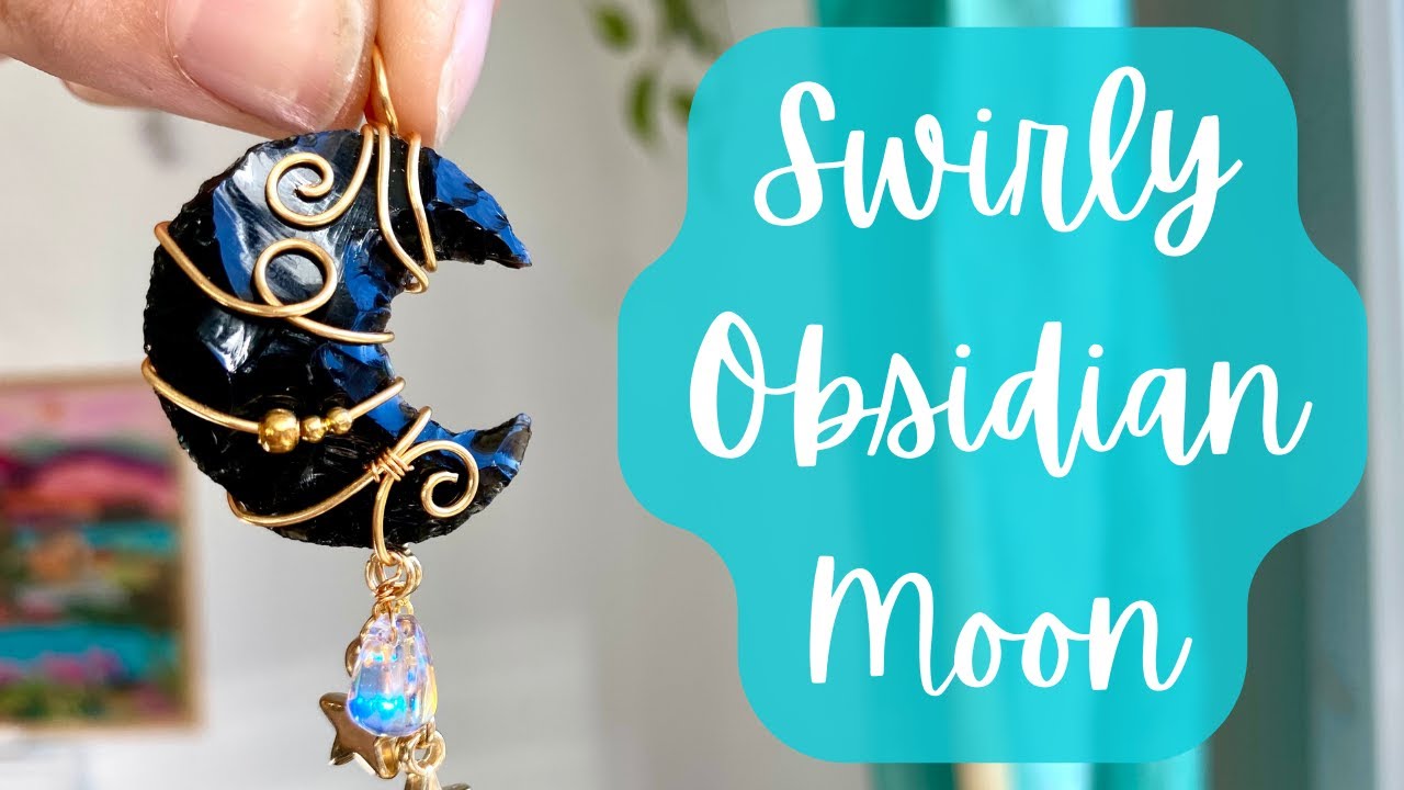 Swirly Obsidian Moon Wire Wrap Tutorial - YouTube