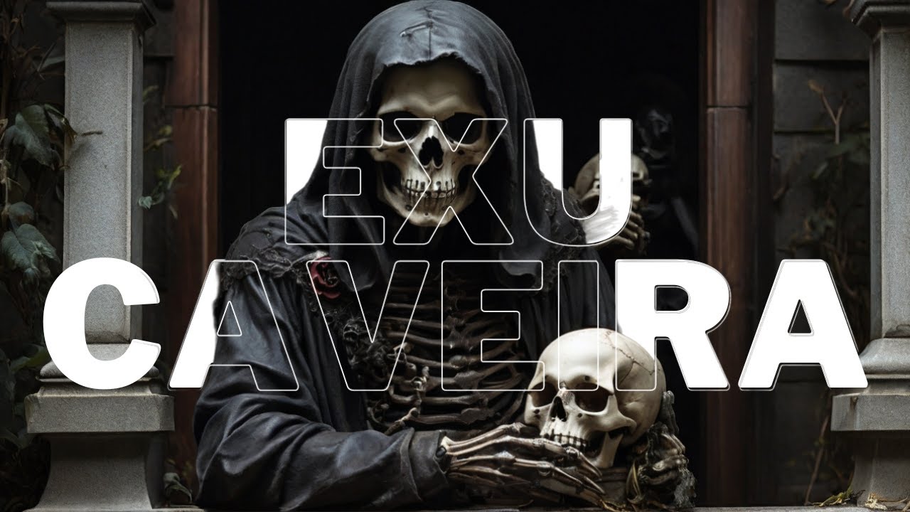 EXU CAVEIRA: Explorando a História, Atributos da Entidade e as ...