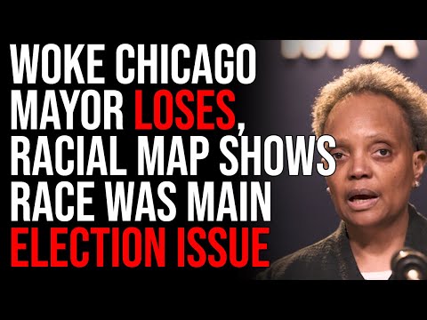 Woke Chicago Mayor LOSES, Racial Map Shows Race Was The Only Thing That ...