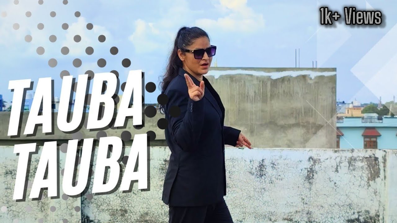 Tauba Tauba Song | Vicky Kaushal & Karan Aujla | Dance Cover - YouTube