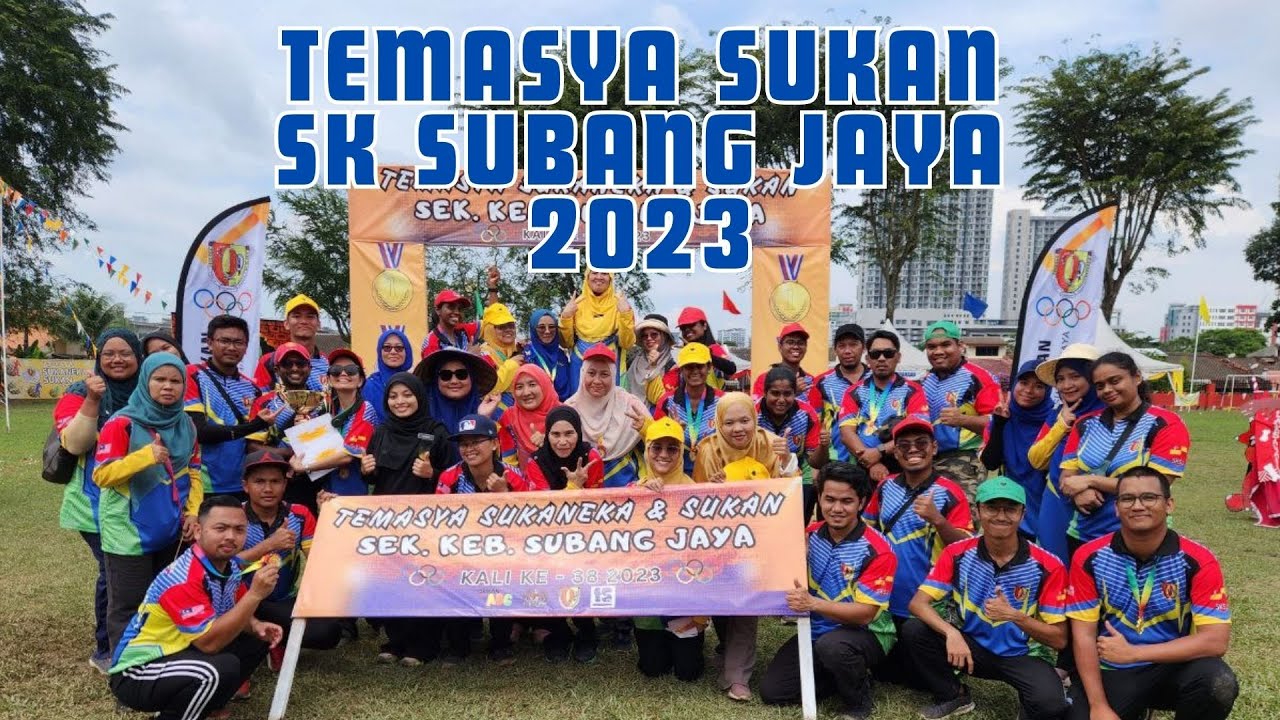 Temasya Sukan SK Subang Jaya 2023 - YouTube