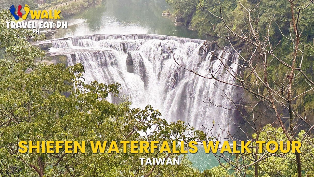 SHIFEN WATERFALL Walk Tour - What to do in Taiwan - YouTube