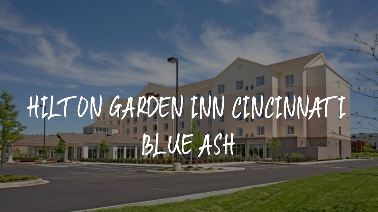 Hilton Garden Inn Cincinnati Blue Ash Review - Blue Ash , United States ...