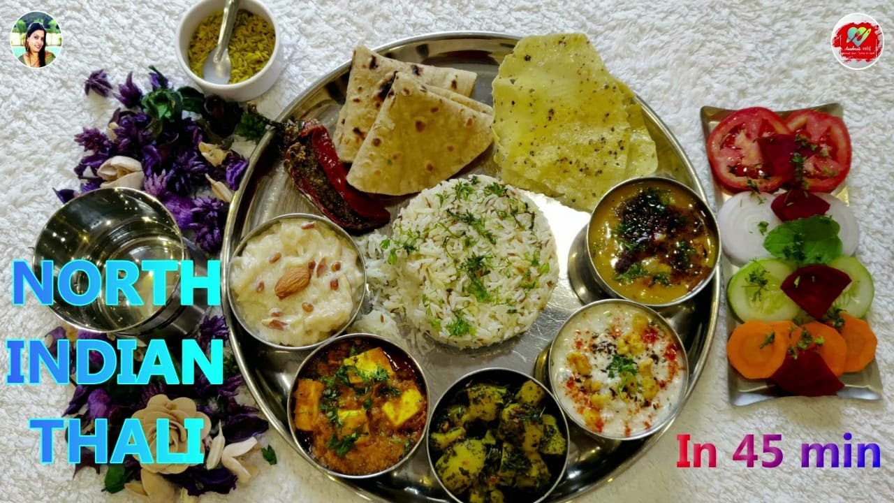 North Indian Thali | How to make North Indian Veg Thali at home in 45 ...