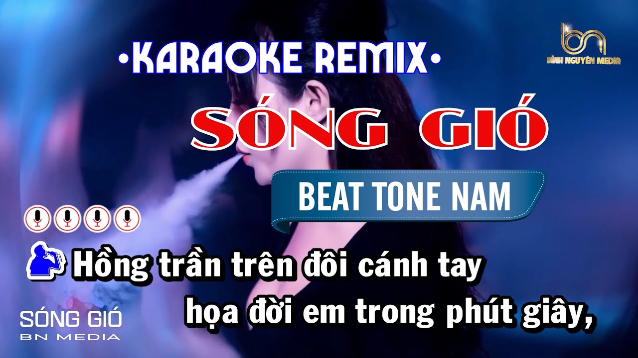 Sóng Gió | Karaoke Remix | Tone Nam | Karaoke Bình Nguyên - YouTube