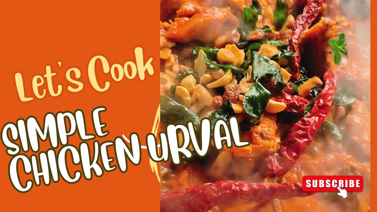 easiest way to cook chicken urval | Chicken urval Mangalorean dish # ...
