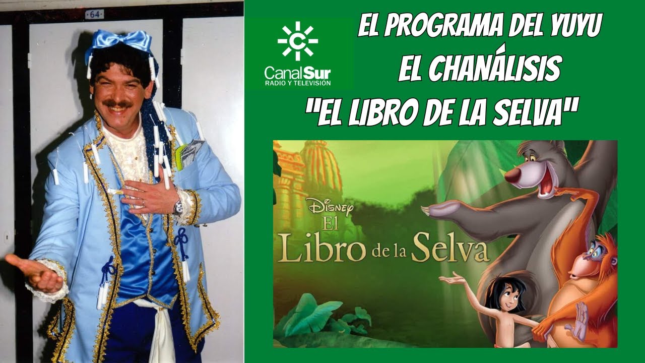 EL CHANÁLISIS: "EL LIBRO DE LA SELVA" (1967) - YouTube