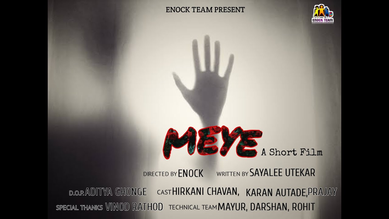 MEYE... A Short Film Full HD | ENOCK TEAM PRESENT | - YouTube