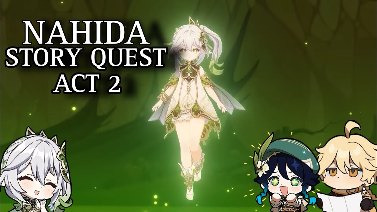 Playing Nahida Story Quest Act 2 | Henshin Impact - YouTube