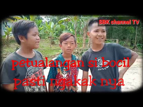 Petualangan si bocilll Seberang BK