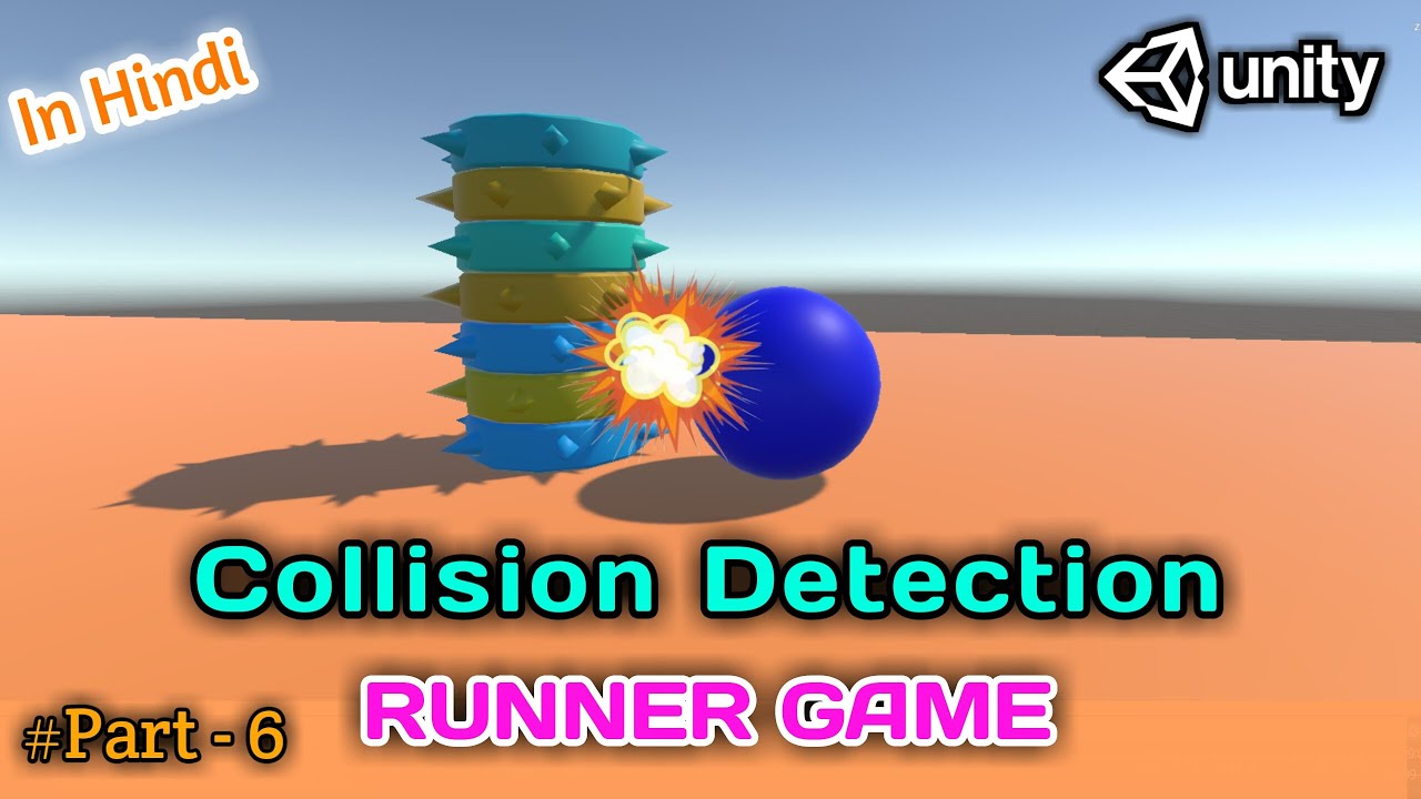 How To Detect Collision In Unity Player Collide To Trap Unity Indie Game Development In 4600