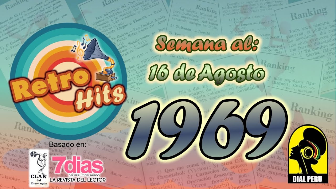 Retro Hits 419: Ranking Peru al 16/08/1969 - YouTube