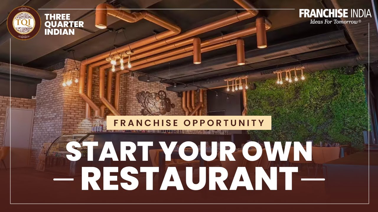 Three Quarter Indian:- Restaurant Franchise Opportunity | Casual Fine ...