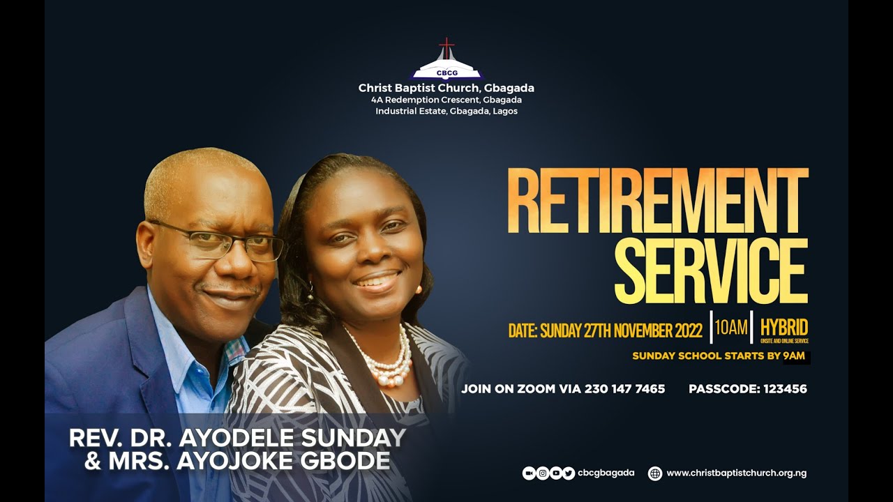 REV. DR AYODELE GBODE RETIREMENT SERVICE - YouTube