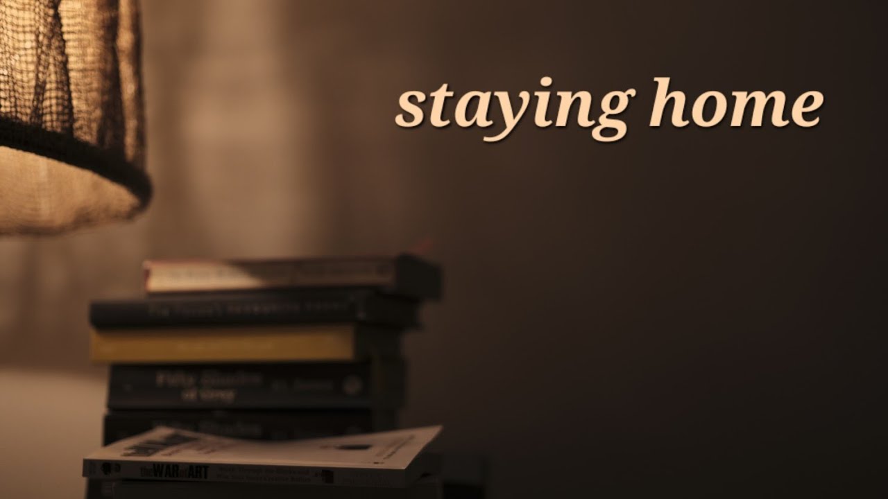 staying home: a cinematic poem - YouTube