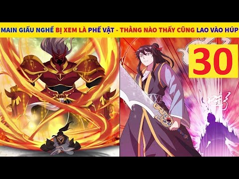 REVIEW TRUYỆN TRANH CHIẾN HỒN TUYỆT THẾ P30 | TÓM TẮT TRUYỆN TRANH HAY mới nhất 2023 07/09/2025