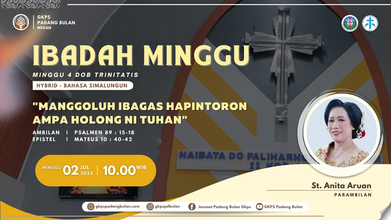Kebaktian B. Simalungun|St. Anita Aruan| Minggu,2 Juli 2023 | 10.00 WIB ...