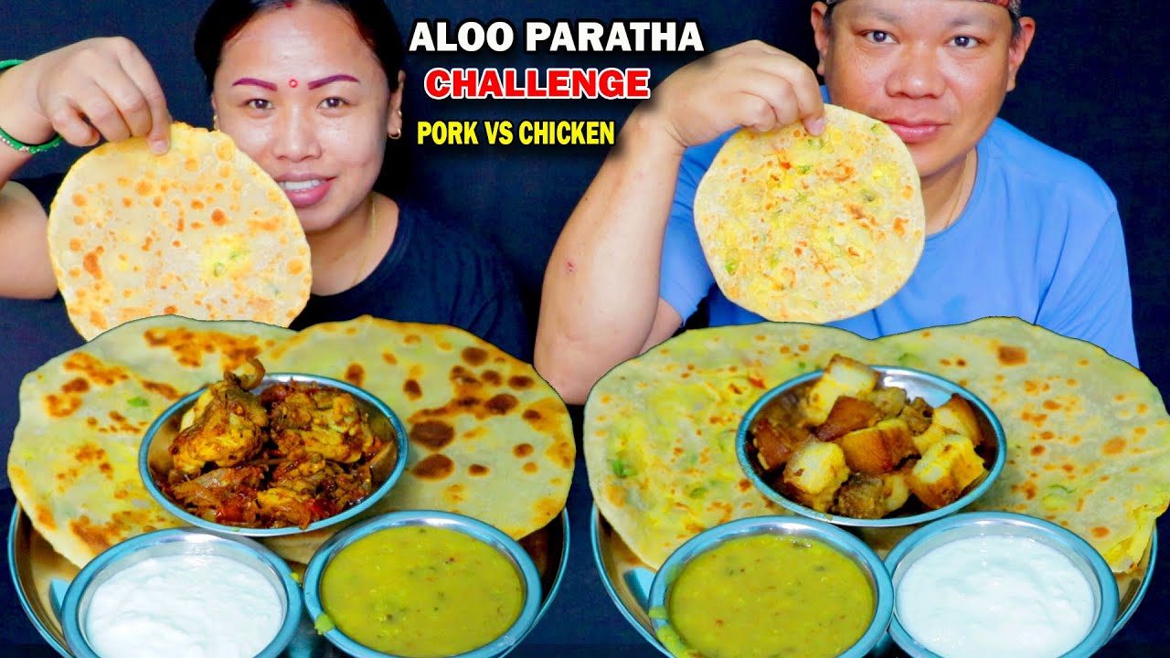 ALOO PARATHA EATING CHALLENGE WITH PORK CURRY & CHICKEN CURRY | EATING ...
