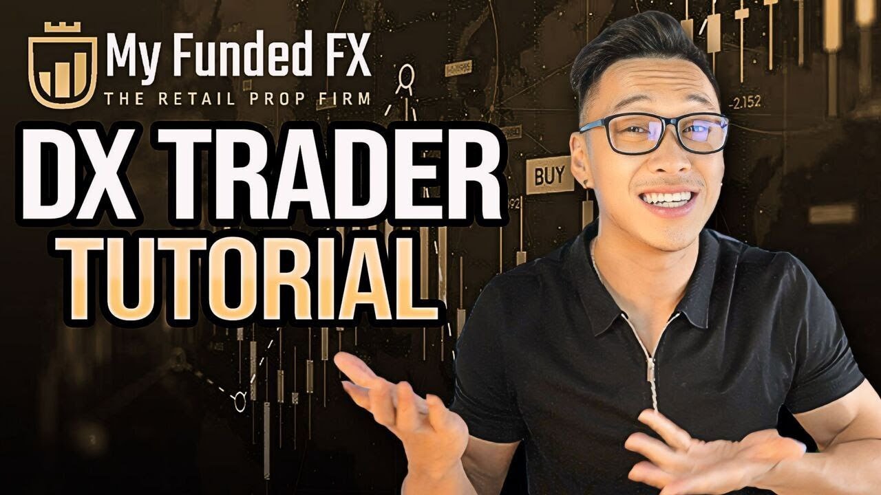 DX Trade Tutorial My Funded FX - YouTube