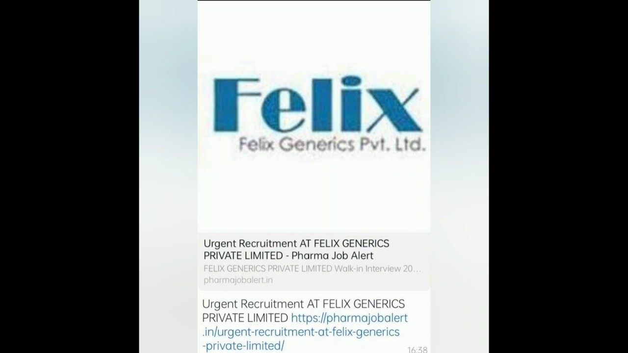 Urgent Recruitment AT FELIX GENERICS PRIVATE LIMITED-harma Job Alert ...