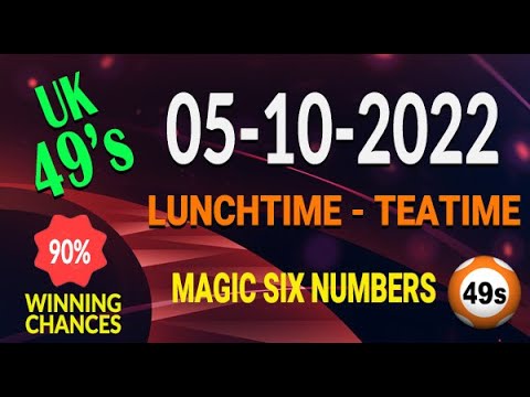 Uk49s Lunchtime & Teatime Lotto Prediction | 5 October 2022 UK49s Today ...