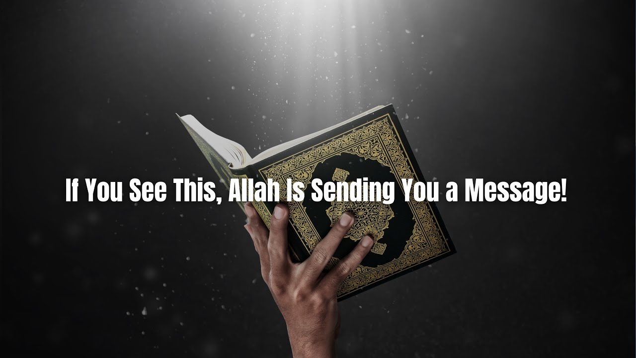 If You See This, Allah Is Sending You a Message! 💙 #islam #allah - YouTube
