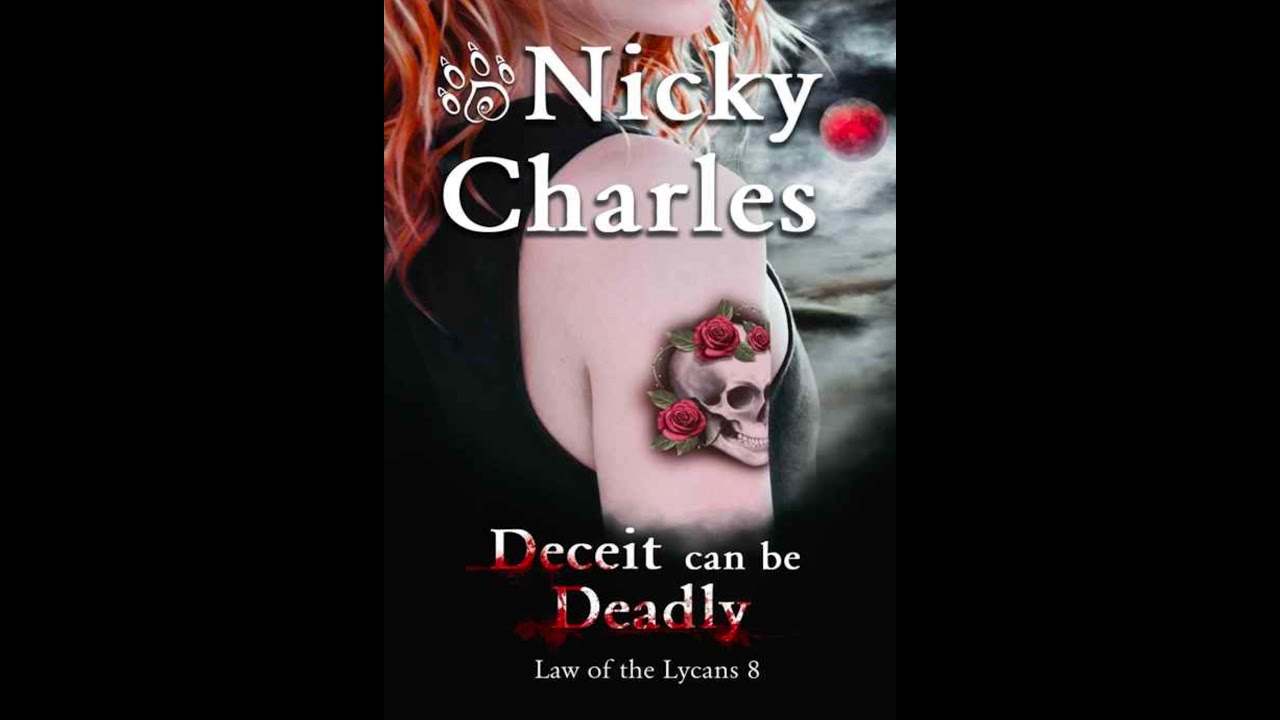Deceit can be deadly part 2 by Nicky charles (Law of Lycans Book 8 ...