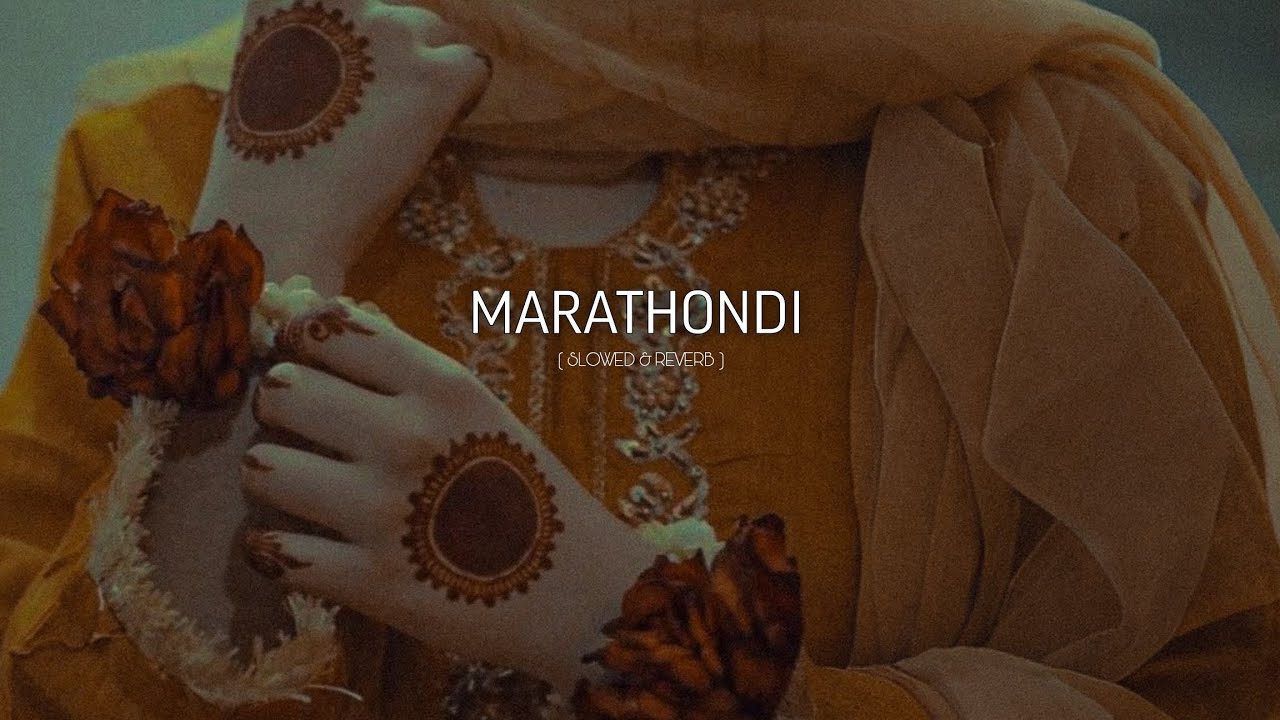 Marathondi│slowed + reverb #slowedandreverb #2025 #song #music # ...
