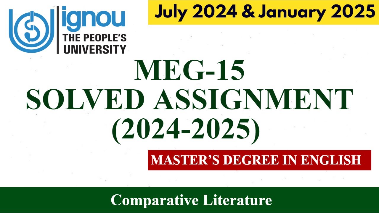 MEG-15 SOLVED ASSIGNMENT 2024 II MASTER'S DEGREE IN ENGLISH - YouTube