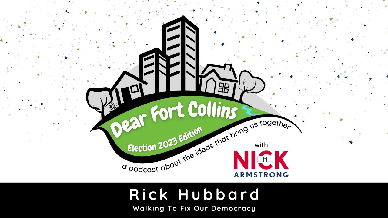 Rick Hubbard of Walking To Save Our Democracy - Dear Fort Collins - YouTube