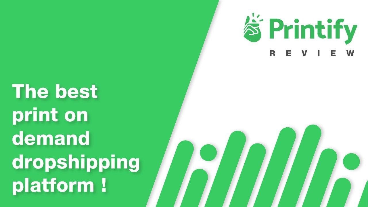 Printify Review 2021: An Excellent Platform For Print-On-Demand - YouTube