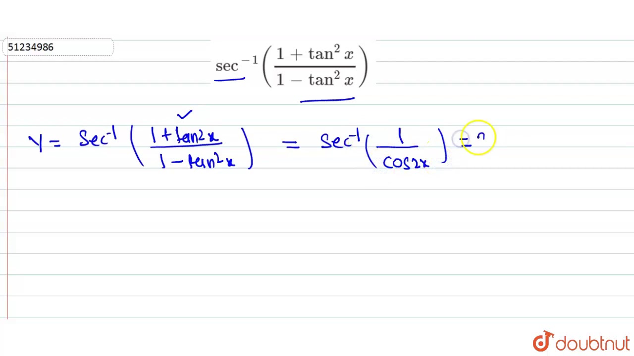 `sec^(-1)((1+tan^(2)x)/(1-tan^(2)x))` - YouTube