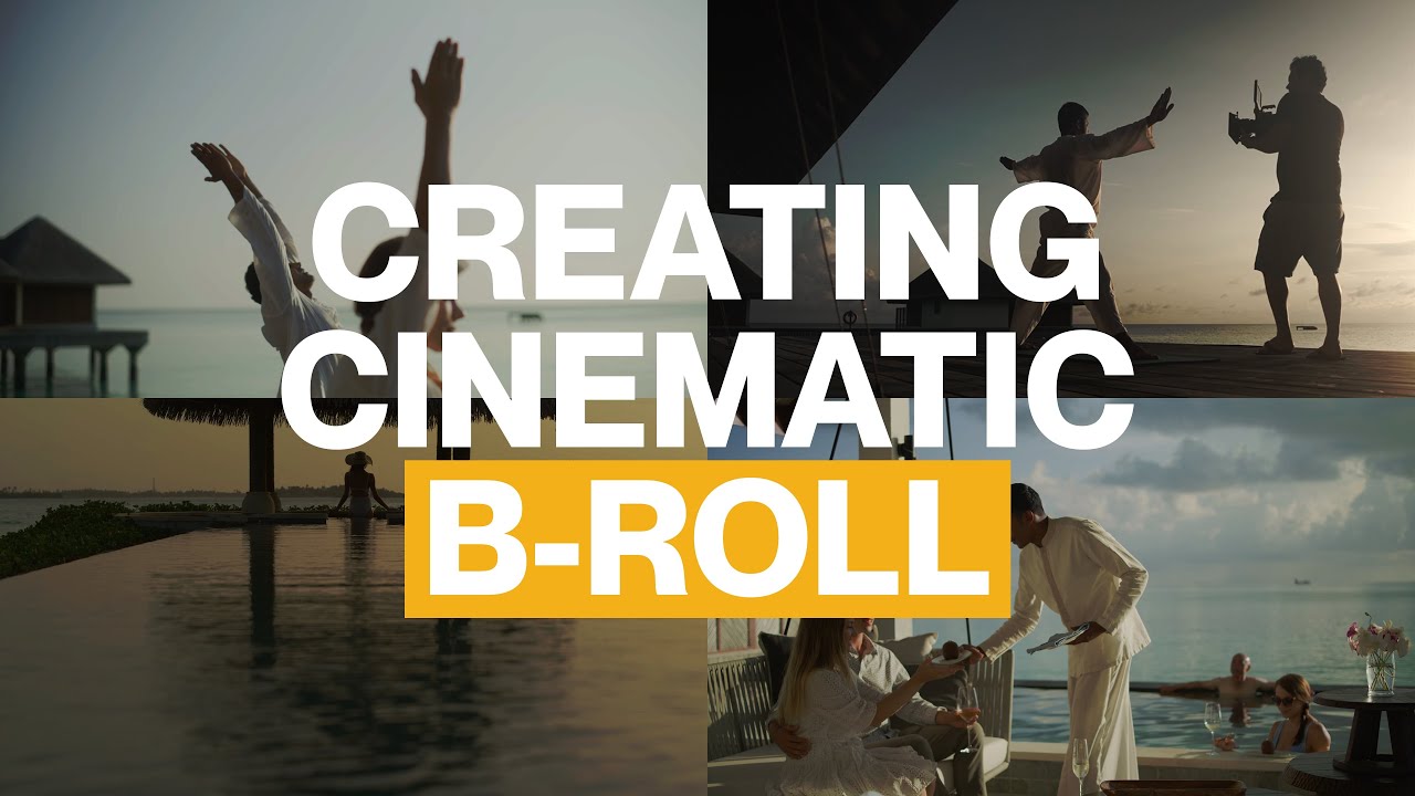 Epic B-roll: Creating Cinematic B-roll with Limited Equipment & Crew ...
