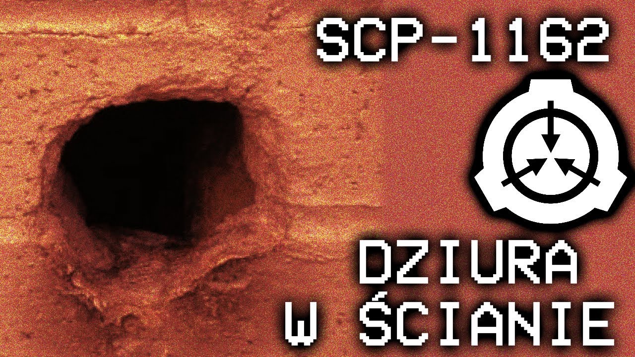 SCP-1162 "Dziura w ścianie" - YouTube