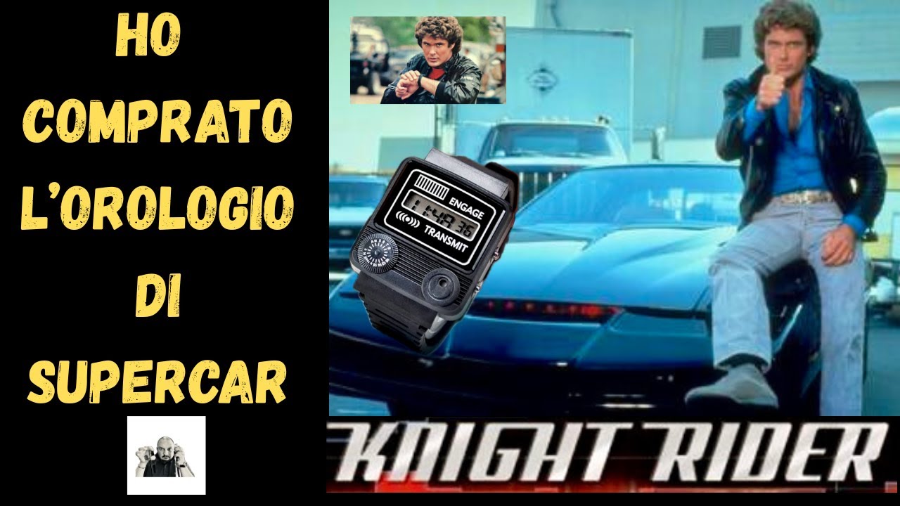 KNIGHT RIDER COMMUNICATOR WATCH, L'OROLOGIO DI SUPERCAR - YouTube