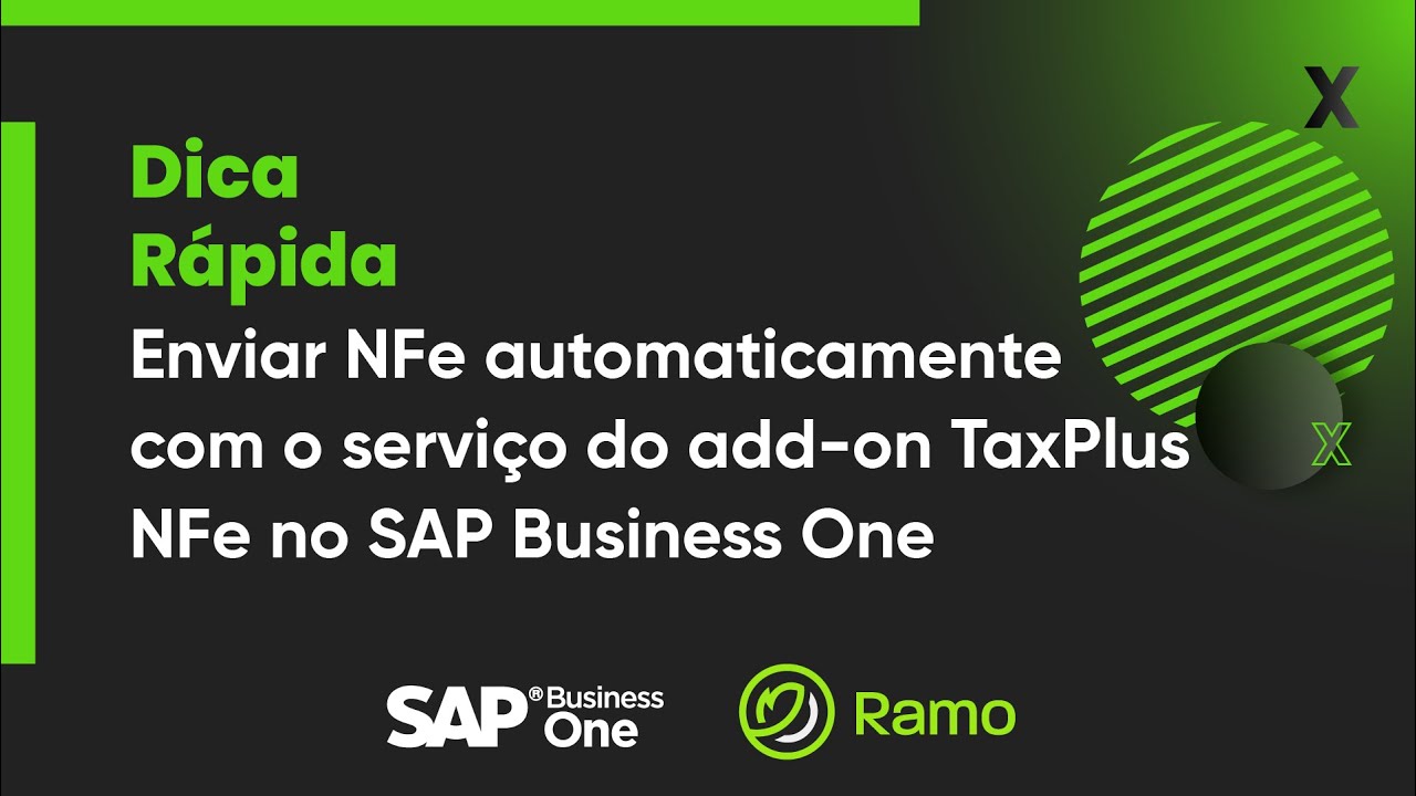 Enviar NFe automaticamente com o serviço do add on TaxPlus NFe no SAP ...