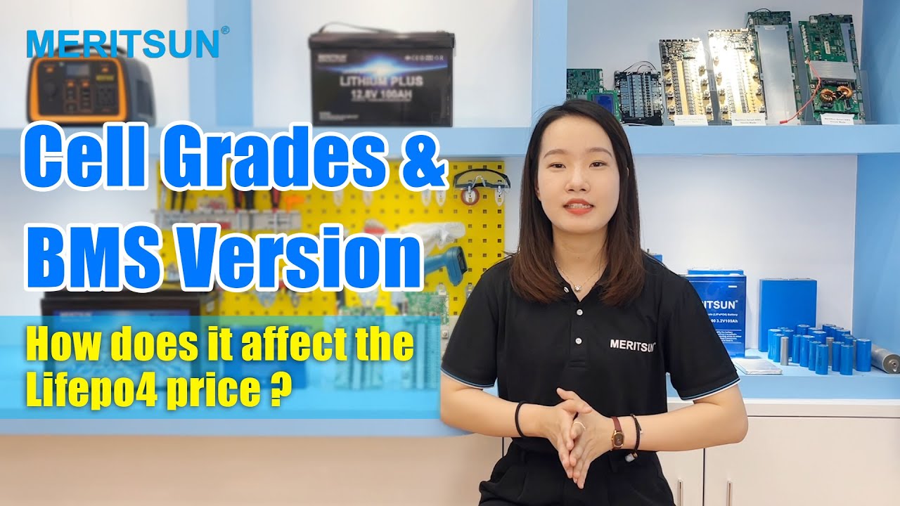 How cell grades and BMS version to effect the Lifepo4 price? -2022 ...
