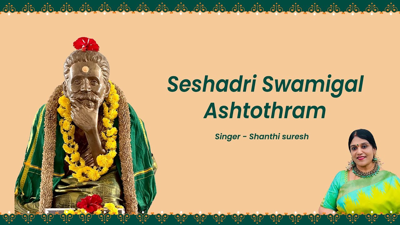 Seshadri Swamigal Ashtothram - YouTube