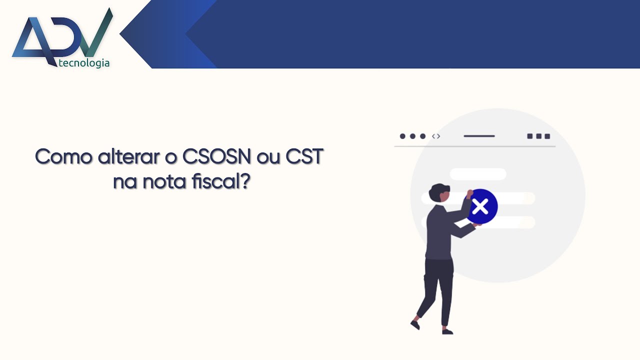 Como faço para alterar o CSOSN ou CST na nota fiscal? - YouTube