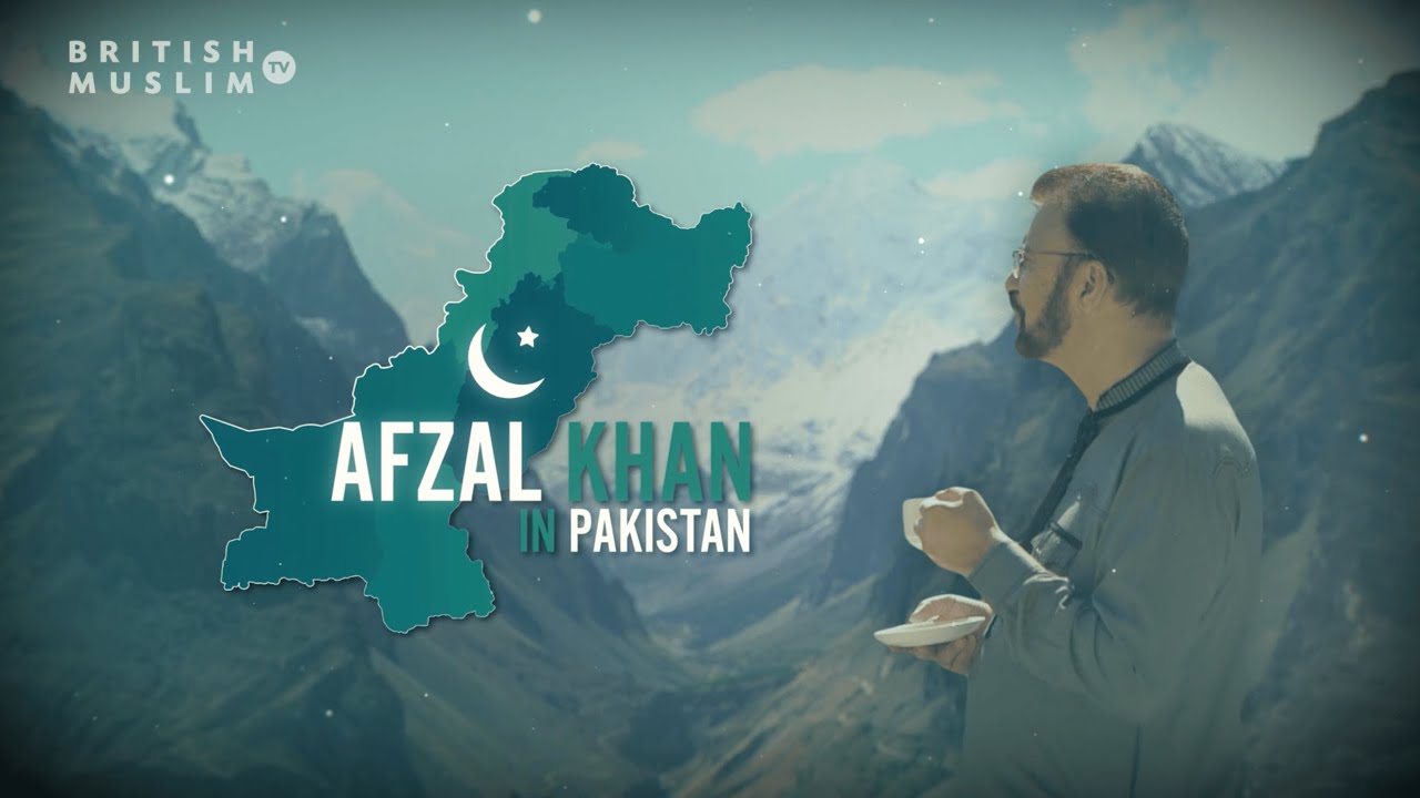 Afzal Khan in Pakistan - YouTube